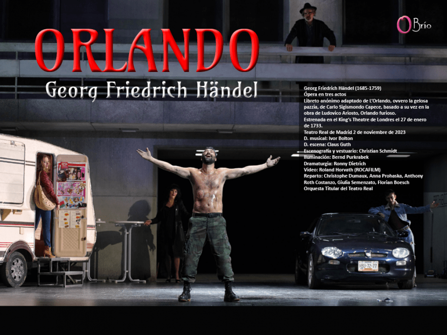 Orlando de Händel escenificado por primera vez en el Teatro Real - Brío ...